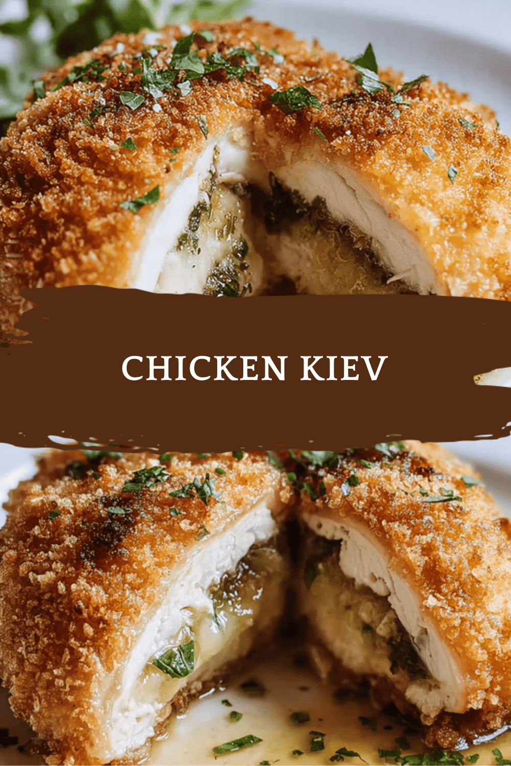 Chicken Kiev Recipe With Classic Garlic Butter Filling