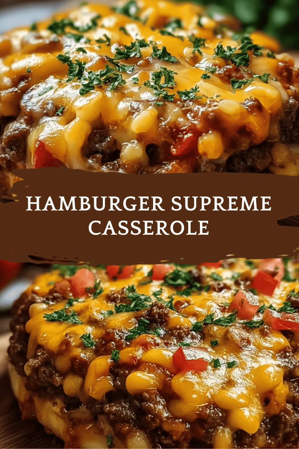 Hamburger Supreme Casserole Recipe With Cheese And Veggies