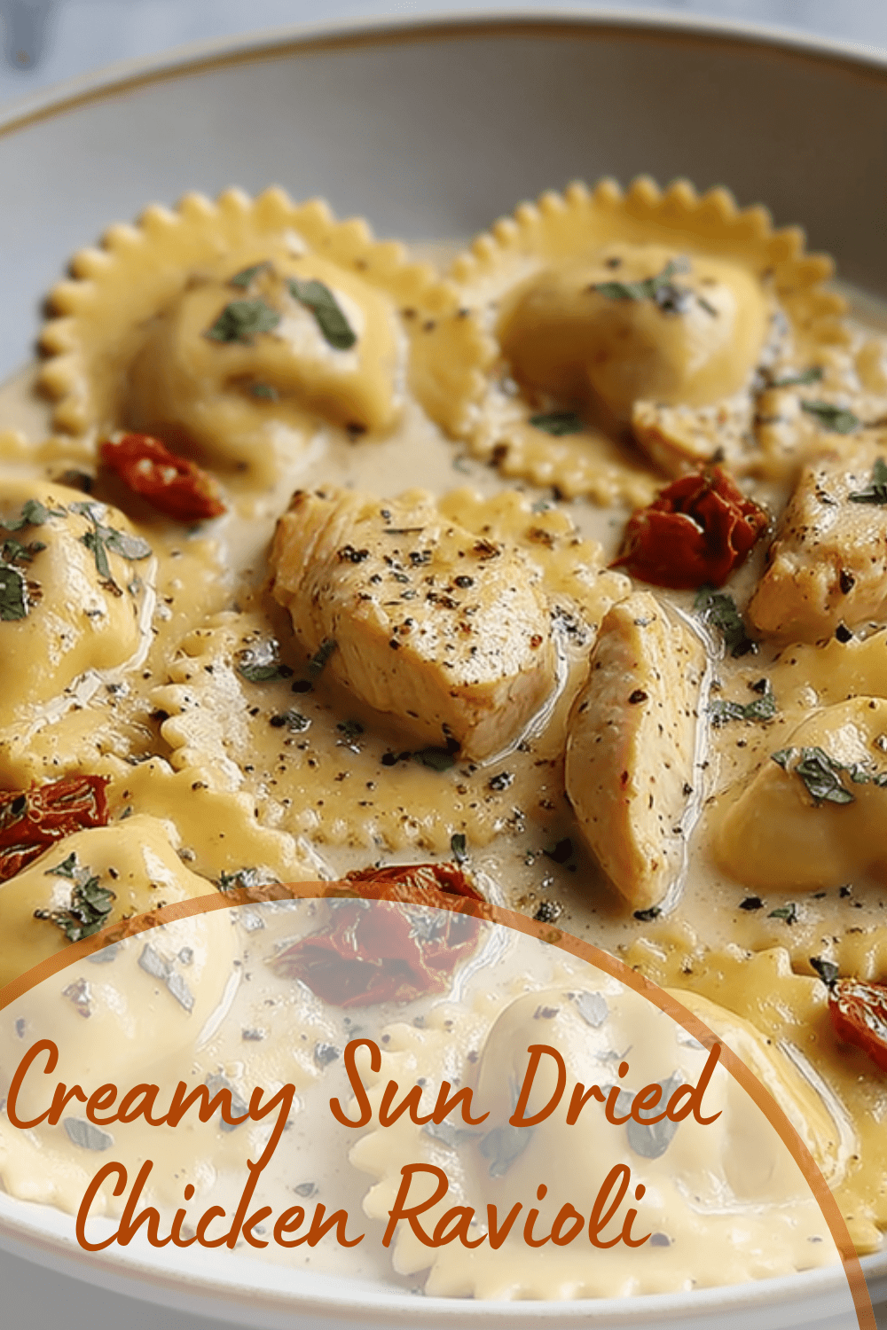 Creamy Sun Dried Chicken Ravioli Recipe For Quick Dinner