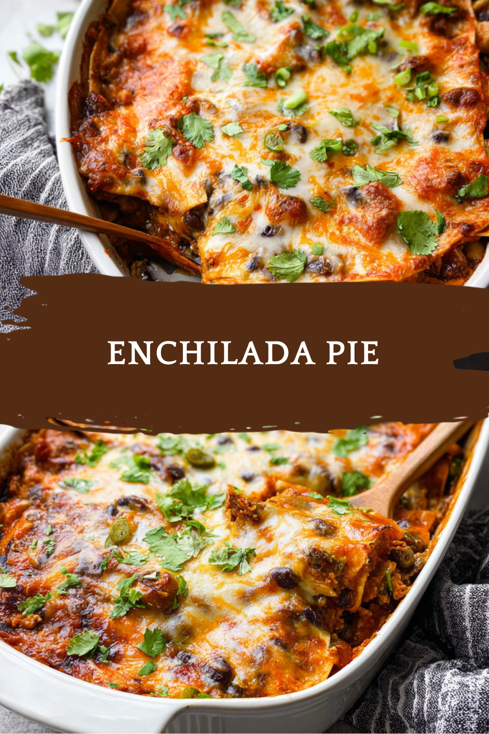 Enchilada Pie Recipe: Make Authentic Mexican Beef At Home