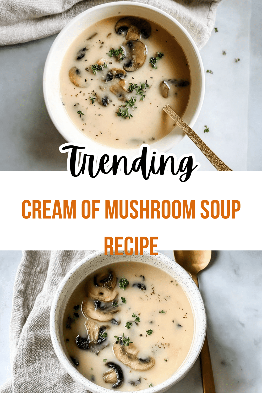 Cream Of Mushroom Soup Recipe With Rich Homemade Taste