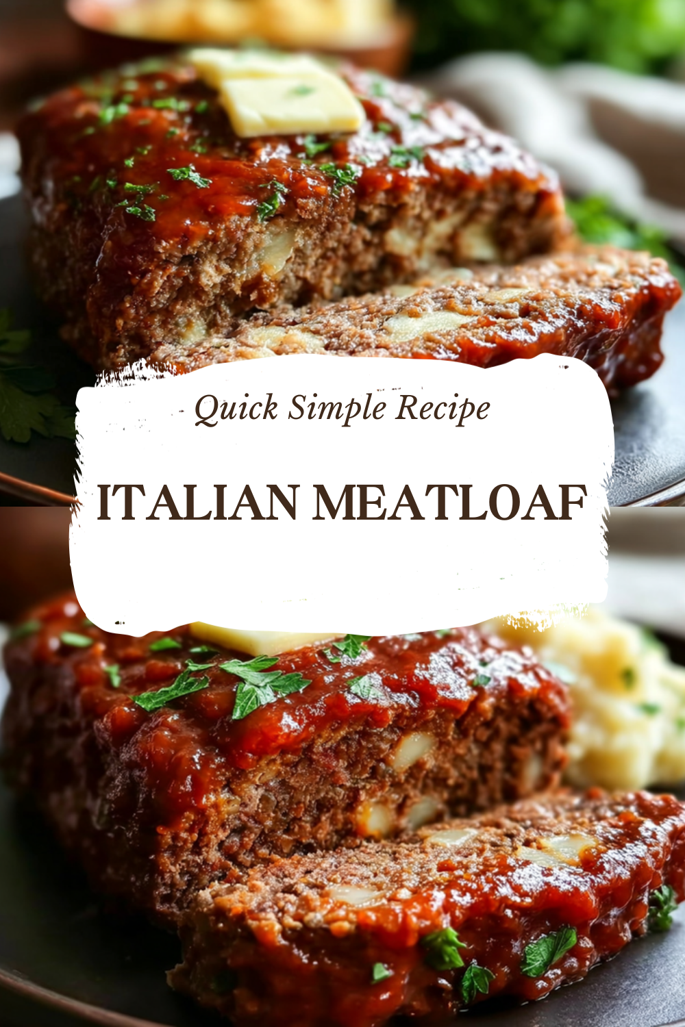 Italian Meatloaf Recipe With Classic Herbs And Savory Taste
